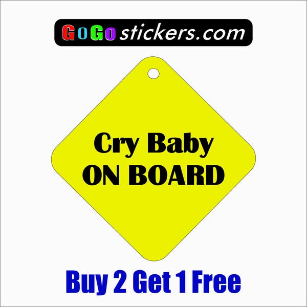 Cry Baby On Board 8" x 8" Funny Sticker – GoGoStickers.com